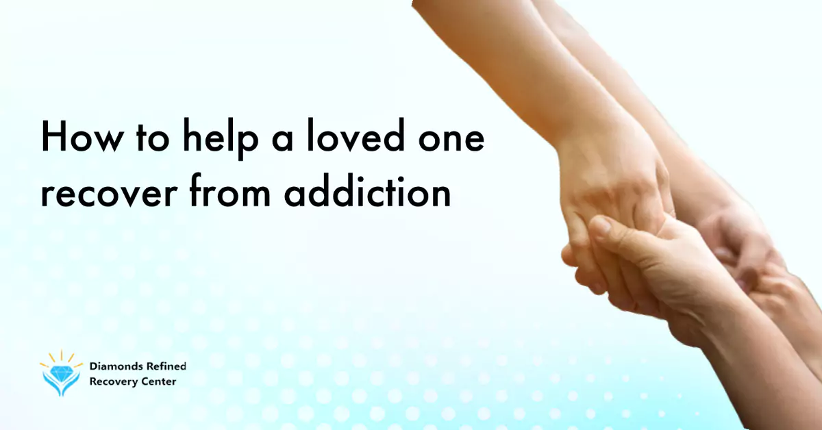 How To Help Your Loved One Recover From Addiction
